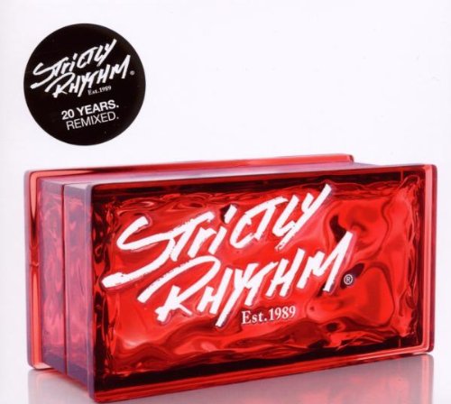Strictly Rhythm Est. 1989-20 Years Remixed - Strictly Rhythm Est 1989 ...