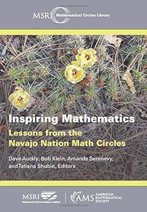 Amazon.com: Inspiring Mathematics: Lessons from the Navajo Nation Math ...
