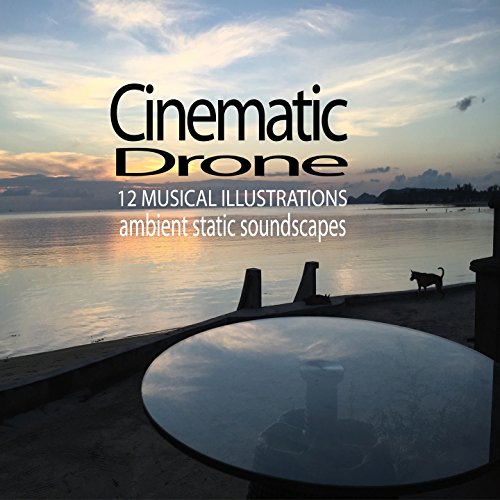 Cinematic Drone (Ambient Static Soundscapes) by Mr.Untel on Amazon ...