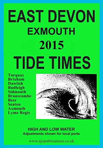 Amazon.co.jp: 2015 TIDE TIMES – EAST DEVON – EXMOUTH (2015 TIDE TIME TABLES Book 1) (English ...