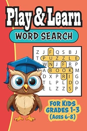 Play & Learn Word Search for Kids Grades 1-3 (Ages 6-8): Doyle, M S ...