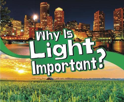 Let's Look at Light: Why Is Light Important?: Amazon.co.uk: Schuh, Mari ...