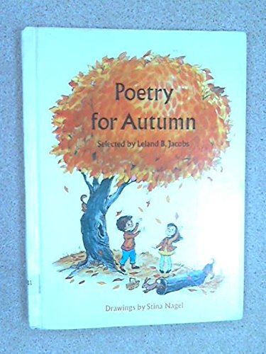 Amazon.com: Poetry for Autumn: 9780811641029: Jacobs, Leland Blair ...