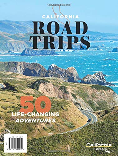 Amazon.com: California Road Trips: 50 Life-Changing Adventures ...