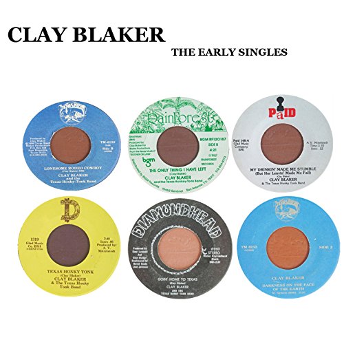 Amazon.com: The Early Singles : Clay Blaker: Digital Music