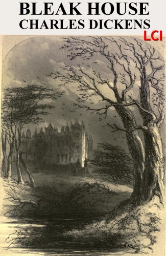 Bleak House (Illustrated, complete and with the original illustrations ...