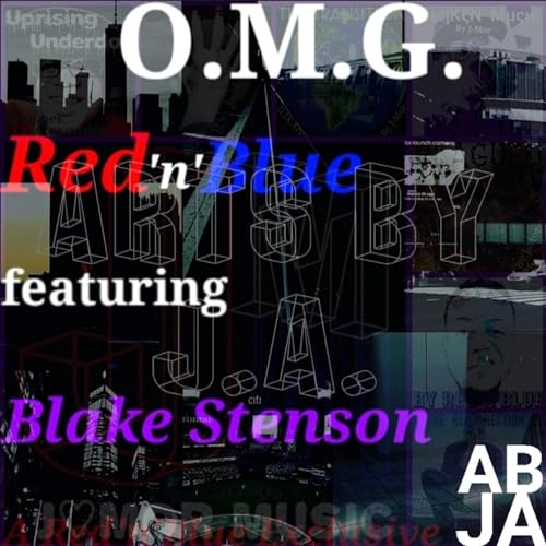Écouter O.M.G. par Red'n'blue feat. Blake Stenson sur Amazon Music ...