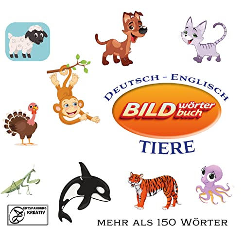 Bildwörterbuch - Deutsch -> Englisch - Tiere: mehr als 150 Wörter eBook ...