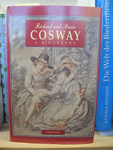 Richard and Maria Cosway: A biography: Gerald Barnett: 9781898386230 ...