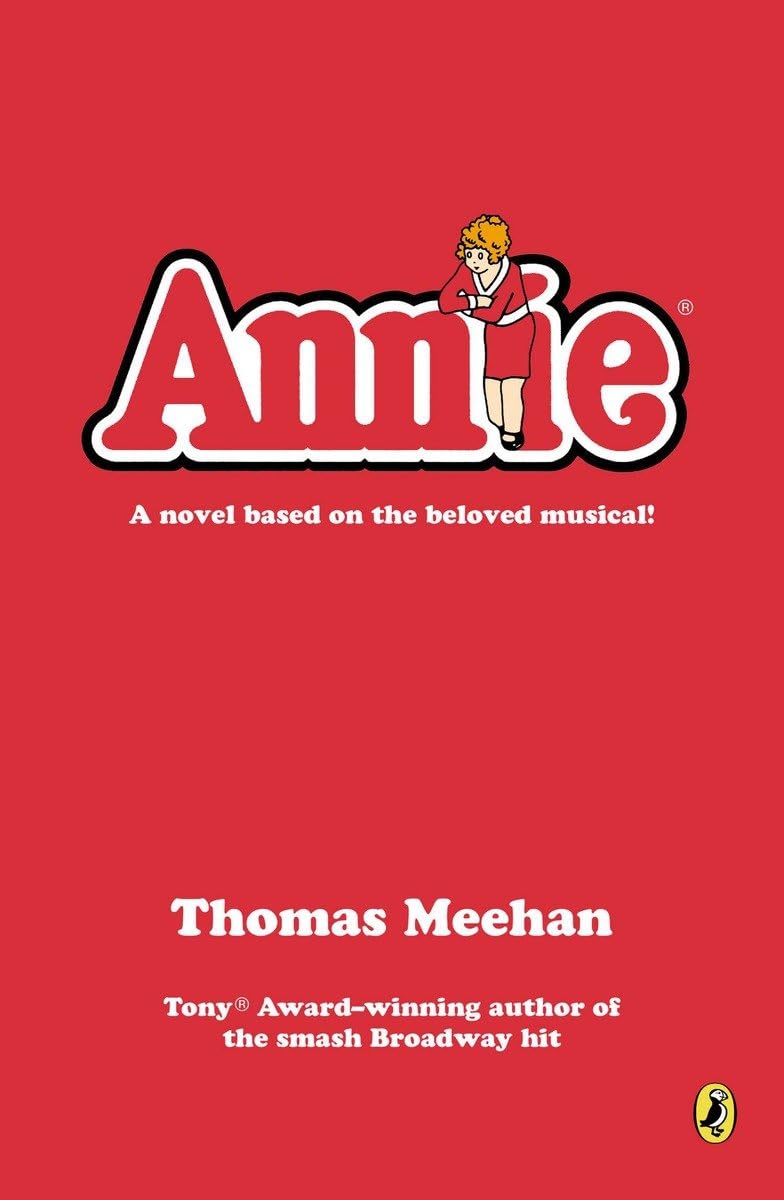 Annie (An Annie Book): Meehan, Thomas: 9780147511140: Amazon.com: Books