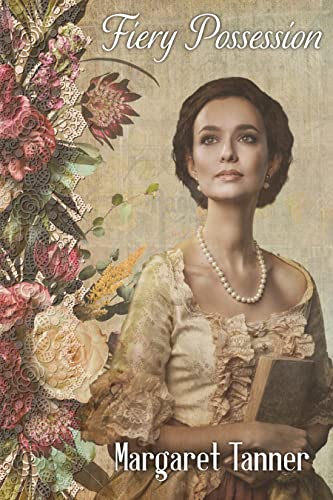 Fiery Possession: Sensual Historical Romance - Kindle edition by Tanner ...