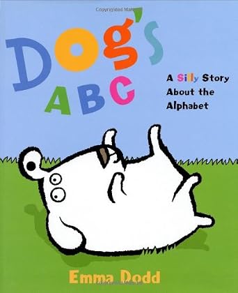 Amazon.com: Dog's ABC: A Silly Story about the Alphabet: 9780525468370 ...