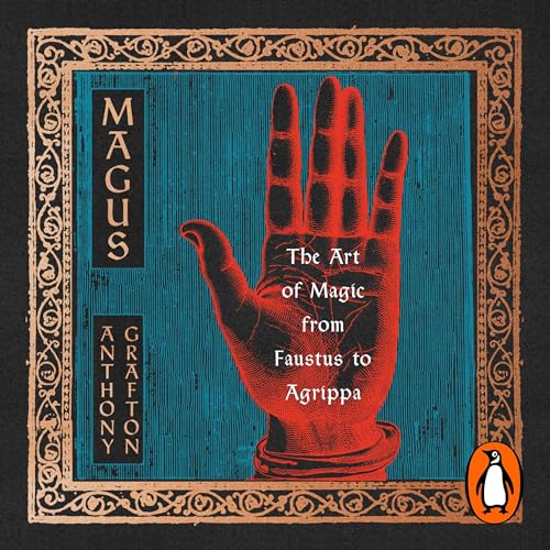 Amazon.com: Magus: The Art of Magic from Faustus to Agrippa (Audible ...