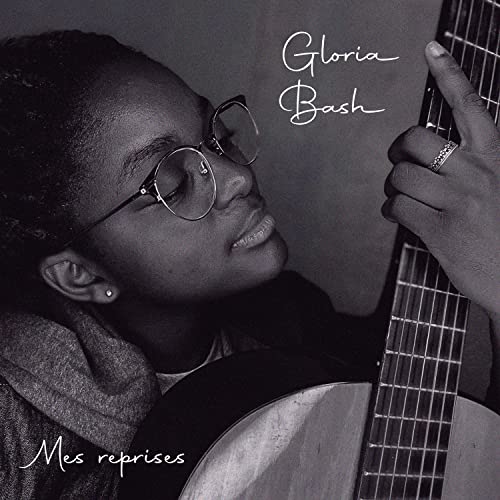 Amazon MusicでGloria BASHのMes Reprisesを再生する