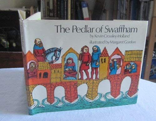 Pedlar of Swaffham : Crossley-Holland, Kevin: Amazon.co.uk: Everything Else