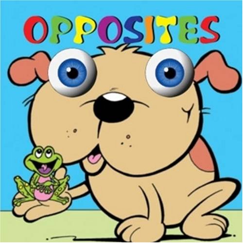 Opposites (Bug-eyed Books) : Barrie Appleby, Barrie Appleby: Amazon.co ...