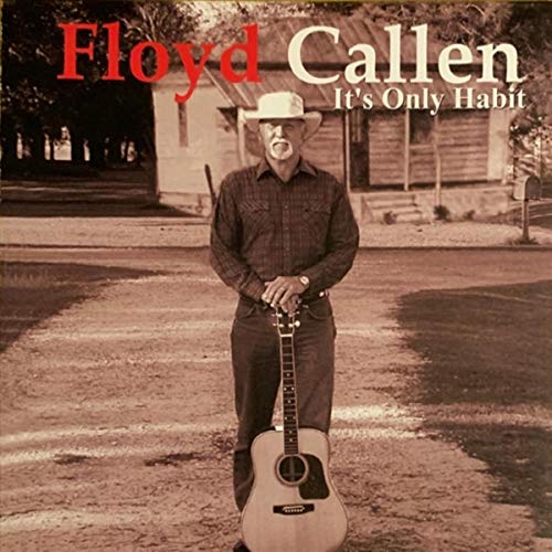 Play It's Only Habit by Floyd Callen on Amazon Music