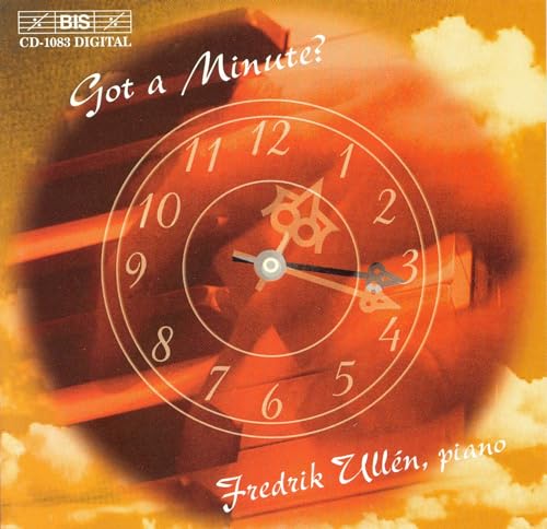 Amazon MusicでFredrik UllénのGot A Minute? - Paraphrases On Chopin's ...
