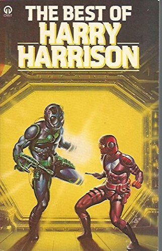 The Best of Harry Harrison (Orbit Books) : Harrison, Harry: Amazon.co ...