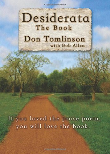 Desiderata The Book: Don Tomlinson: 9781681642239: Amazon.com: Books