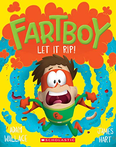 Amazon.com: Fart Boy #4: Let It Rip (Fartboy) eBook : Adam Wallace ...