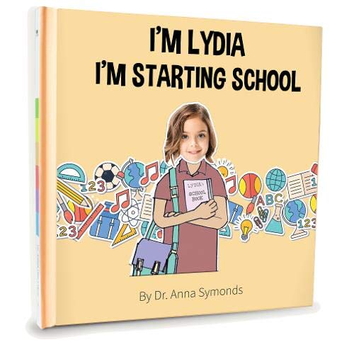 Buy I'm Lydia: I'm Starting School (Personalised books to help children ...
