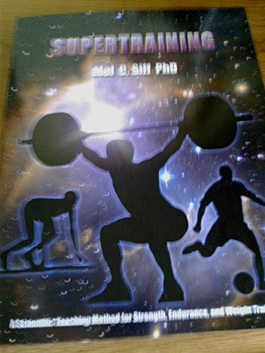 Supertraining, 6th Edition: Mel C. Siff: Amazon.com: Books