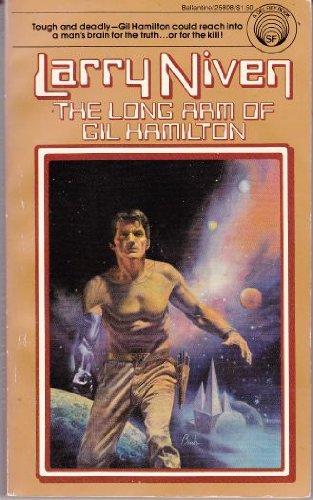 The Long Arm of Gil Hamilton: Larry Niven: 9780345258083: Amazon.com: Books