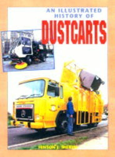 An Illustrated History of Dustcarts: Amazon.co.uk: Sheryn, Hinton J ...