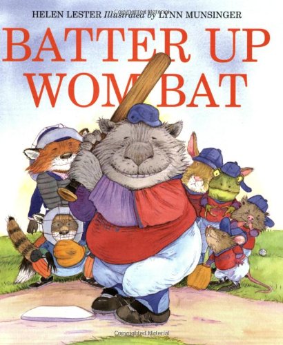 Batter Up Wombat: Lester, Helen, Munsinger, Lynn: 9780547015491: Amazon ...