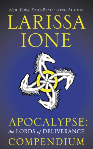 Apocalypse: The Lords of Deliverance Compendium (Demonica series ...