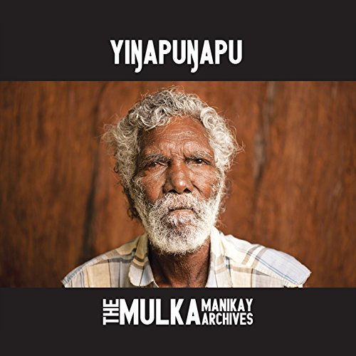 Amazon.com: Yingapungapu - The Mulka Manikay Archives : Baluka Maymuru ...