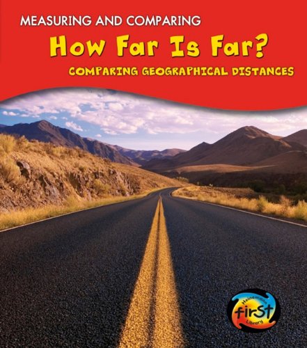 Amazon.com: How Far Is Far?: Comparing Geographical Distances ...