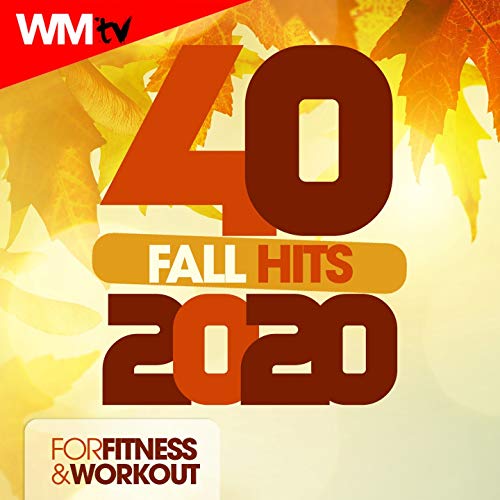Play 40 Fall Hits 2020 For Fitness Workout Unmixed Compilation For