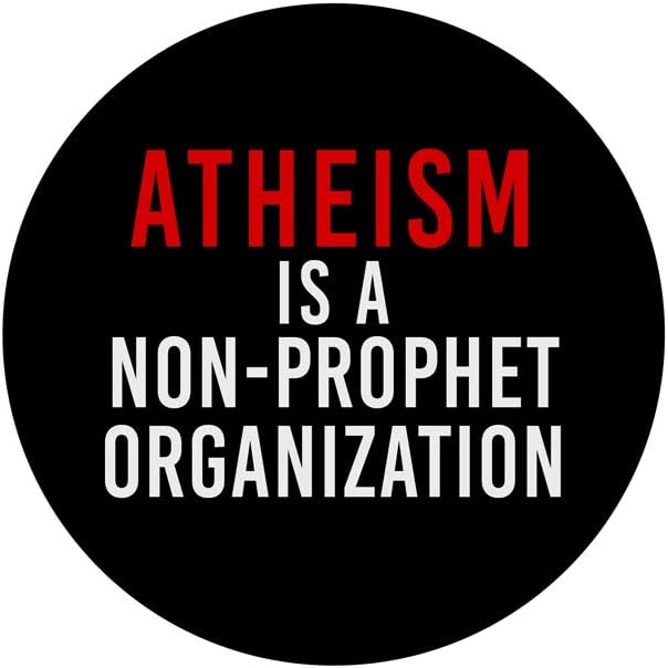 Amazon.com: EvolveFISH Atheism is a Non-Prophet Organization Pinback ...