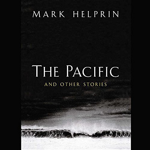 The Pacific: Amazon.co.uk: Helprin, Mark: 9780792733744: Books