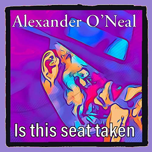 Amazon.com: Is This Seat Taken : Alexander O"Neal: Digital Music