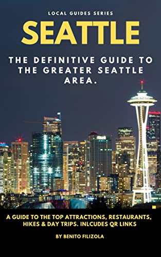 Amazon.com: Seattle Travel Guide: Discover all the top attractions ...