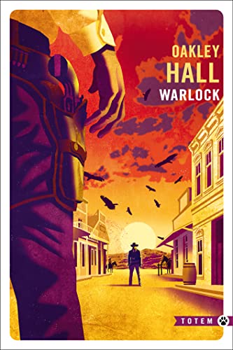Warlock (French Edition) - Kindle edition by Hall, Oakley, Boratav ...