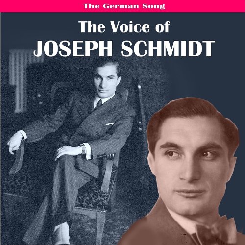 Play The German Song: The Voice of Joseph Schmidt by Joseph Schmidt on ...