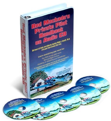 Rod Machado's Private Pilot Handbook (Audio Version) (Rod Machado's ...