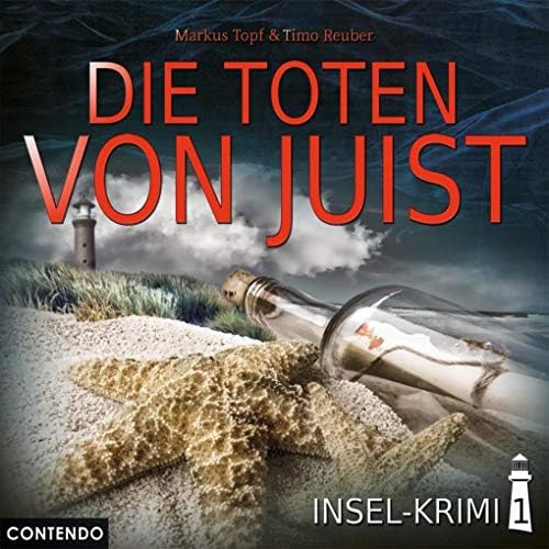 Insel-Krimi 1: Die Toten von Juist: Hörspiel (Insel-Krimi: Moin, Sonne ...