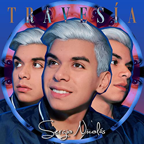 Amazon Music - Sergio NicolásのTravesía - Amazon.co.jp