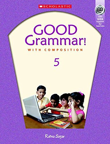 Good Grammar 5 : Scholastic - Peter Clutterbuck: Amazon.in: Books