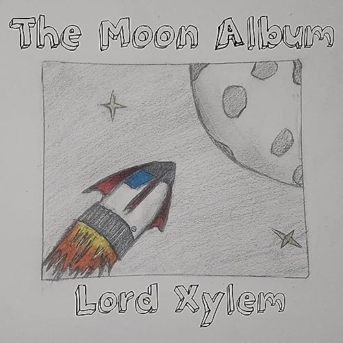 Amazon.com: The Moon Album : Lord Xylem: Digital Music
