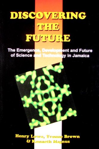 Discovering the Future: Henry Lowe, Yvonne Brown, Kenneth Magnus ...