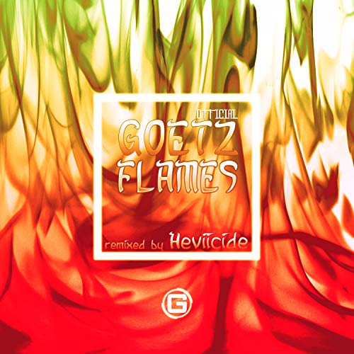 Play Flames by Goetz Official on Amazon Music
