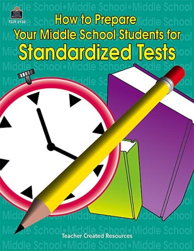 Amazon.com: How to Prepare Your Middle School Students for Standardized ...