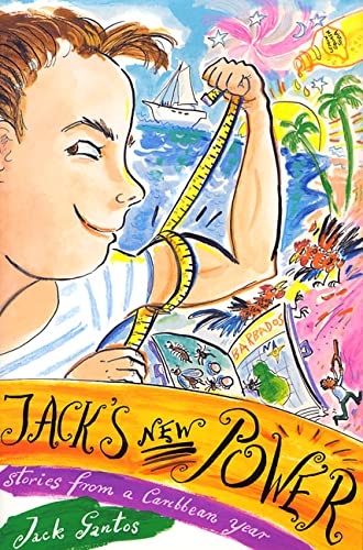 Jack's New Power: Stories from a Caribbean Year (Jack Henry Adventures ...