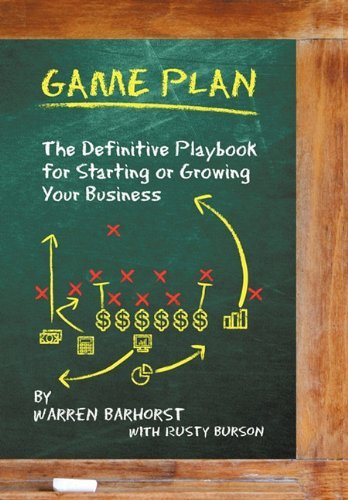 By Warren Barhorst, Rusty Burson: Game Plan: The Definitive Playbook ...